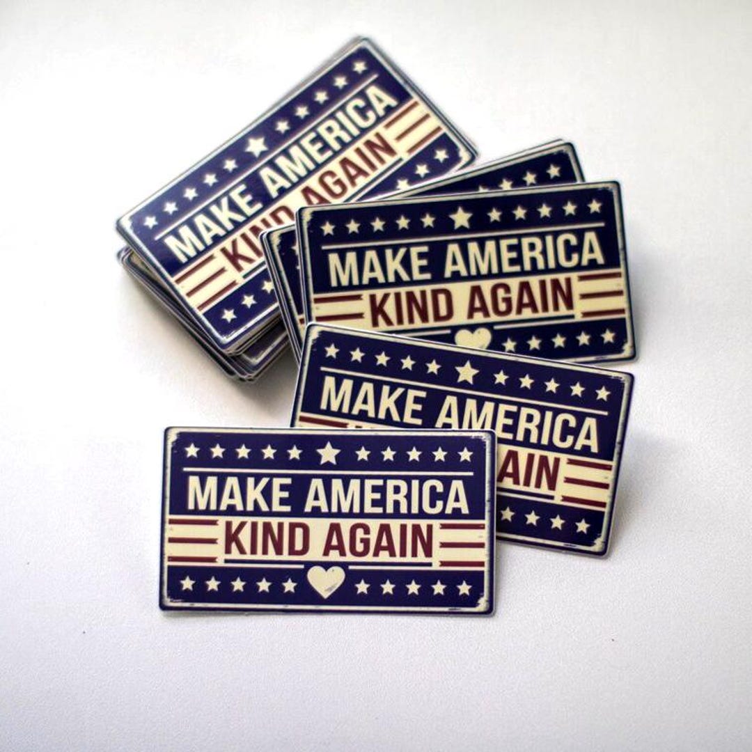 Make America Kind Again Sticker - Political Style Vinyl Decal, Positive ...
