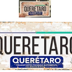 Set Queretaro Mexico Aluminum License Plate Sign Placa 6" X 12" and ...