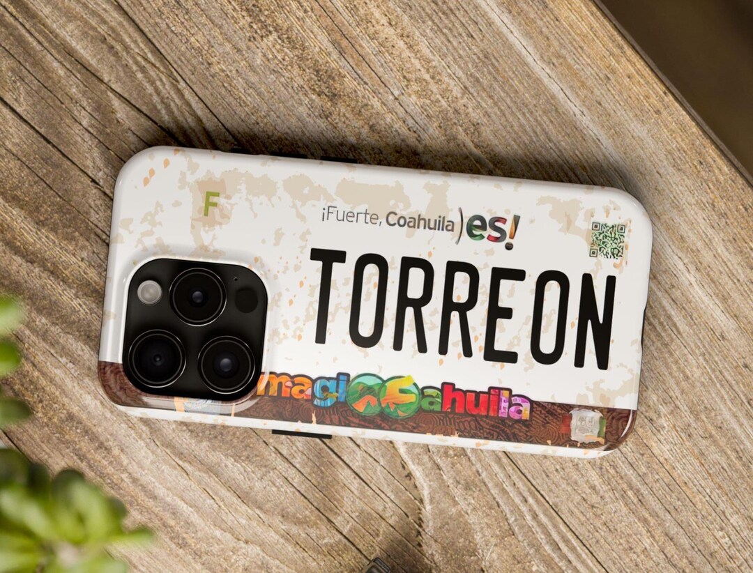 Torreon Coahuila Mexico License Plate Phone Case | Vintage-style Tough ...