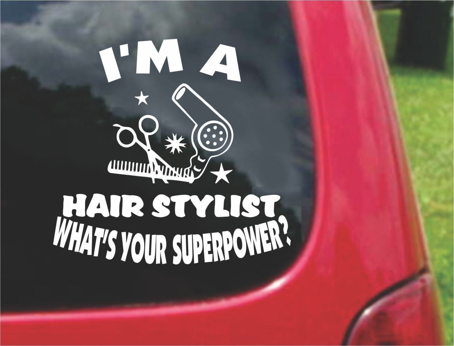 Set of 2 I'm a Hair Stylist What's Your Superpower? Sticker Decals 20 ...