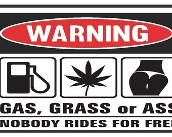 Gas Grass or Ass - Etsy