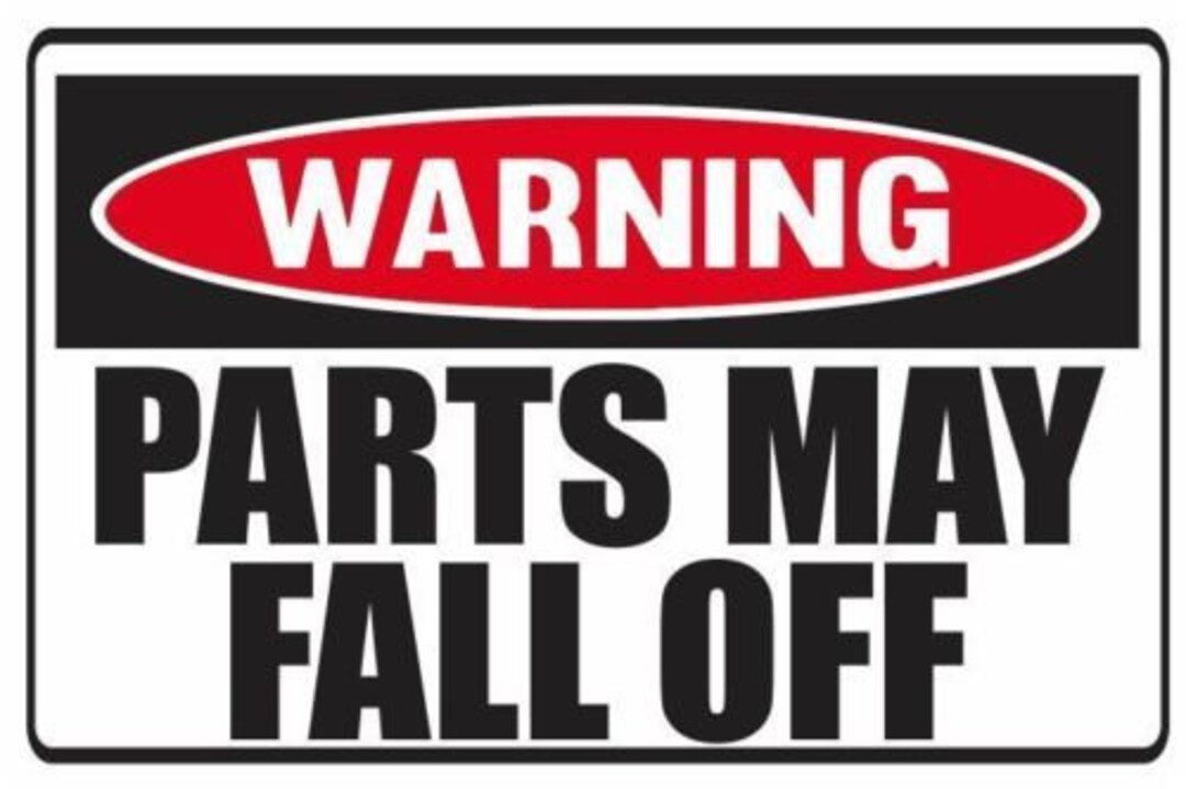 2 Pieces Funny Warning Parts May Fall off Vinyl Decals Stickers Full ...