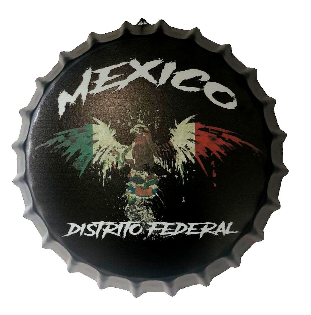 Distrito Federal Mexico Eagle Flag Bottle Cap Metal Tin Sign 13.8 ...
