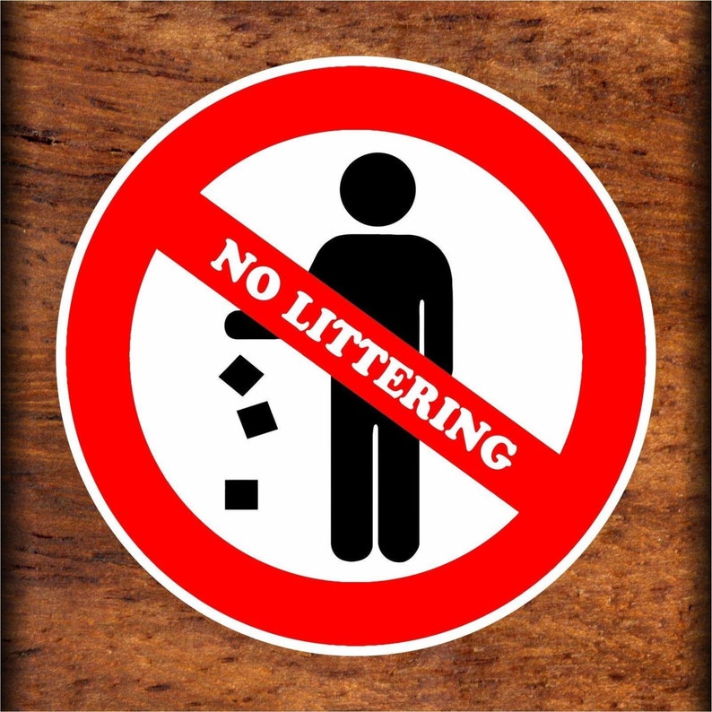 Set of No Littering Warning Sign Stickers Decals Full Color/weather ...