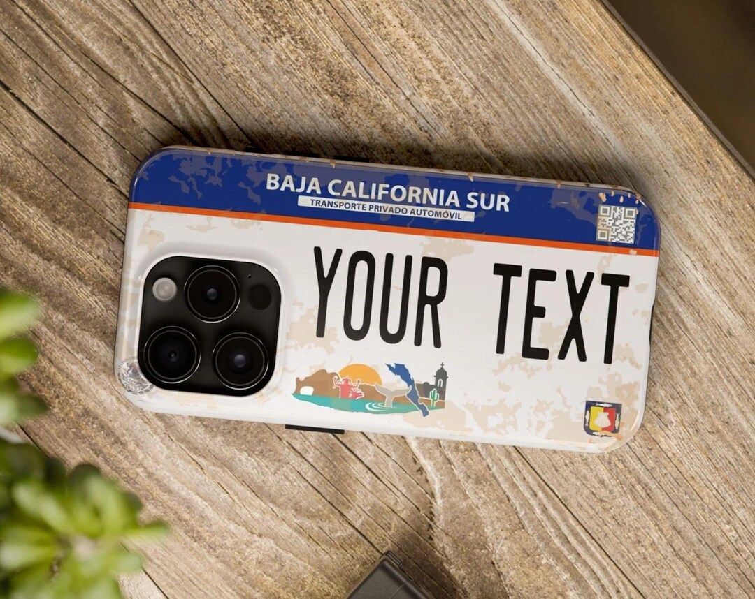 Baja California Sur Mexico License Plate Phone Case | Custom Text ...