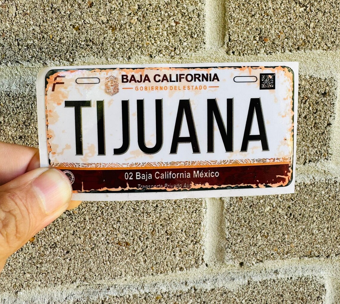 Tijuana Baja California License Plate Sign & Sticker, Distressed Look ...