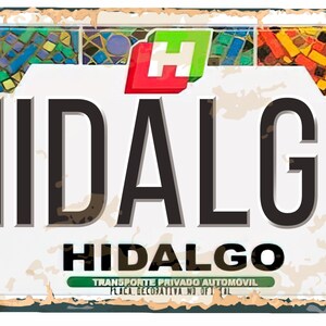Hidalgo Mexico Aluminum License Plate Sign & Sticker, Distressed Look ...