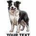 Set of 2 Border Collie Dog Decal Stickers With Free Custom Text - Full ...