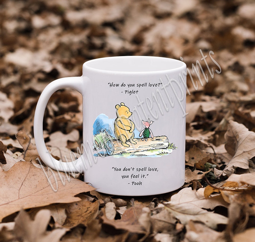How Do You Spell Love? Coffee Mug, Winnie the Pooh Piglet Coffee Mug ...