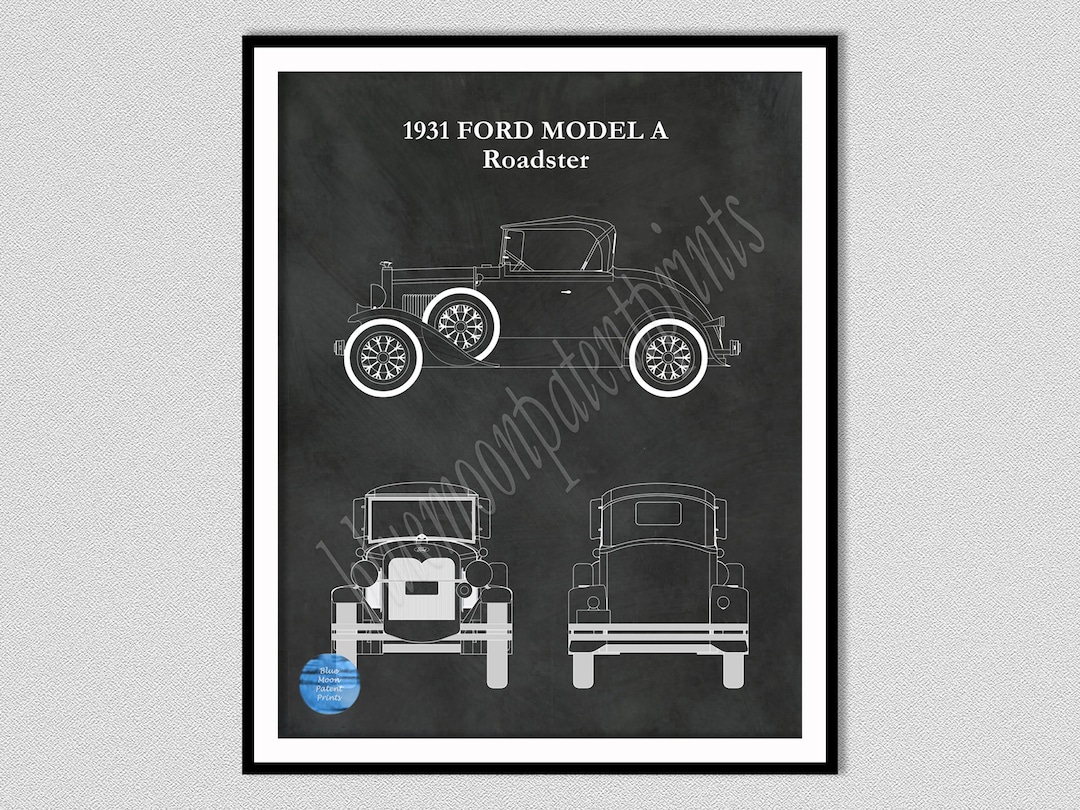 1931 Model A Ford Roadster Poster, 1931 Model A Roadster Blueprint ...