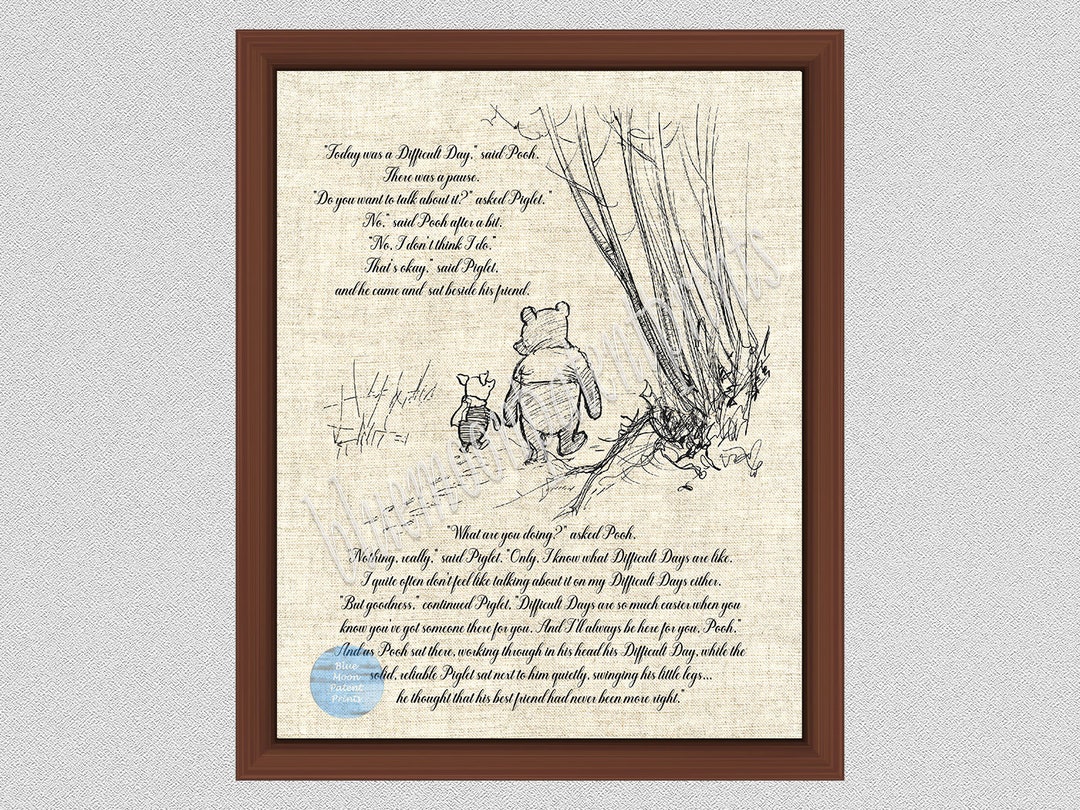 Today Was a Difficult Day, Said Pooh. Full Quote Version, Winnie the ...