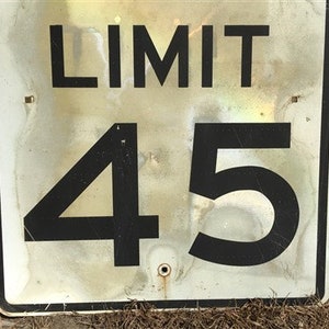 Speed Limit 45 Vintage Sign, 30x24 Vintage Metal Road Sign, A Vintage ...