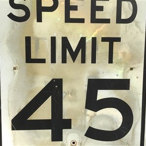 Speed Limit 45 Vintage Sign, 30x24 Vintage Metal Road Sign, A Vintage ...