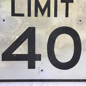 Speed Limit 40 Vintage Sign, 30x24 Vintage Metal Road Sign,c - Etsy
