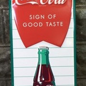 Drink Coca Cola Sign Good Taste, Metal Advertising Sign, Coca Cola ...