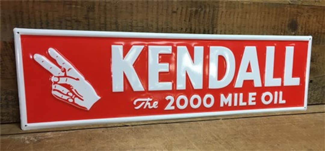 Kendall 2000 Mile Oil Sign, Metal Advertising Sign, Oil Gas Advertising ...