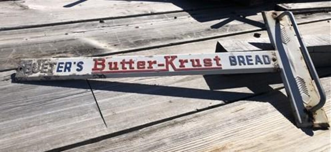 Bueters Butter Krust Bread Door Push Pull Sign, Vintage Metal ...