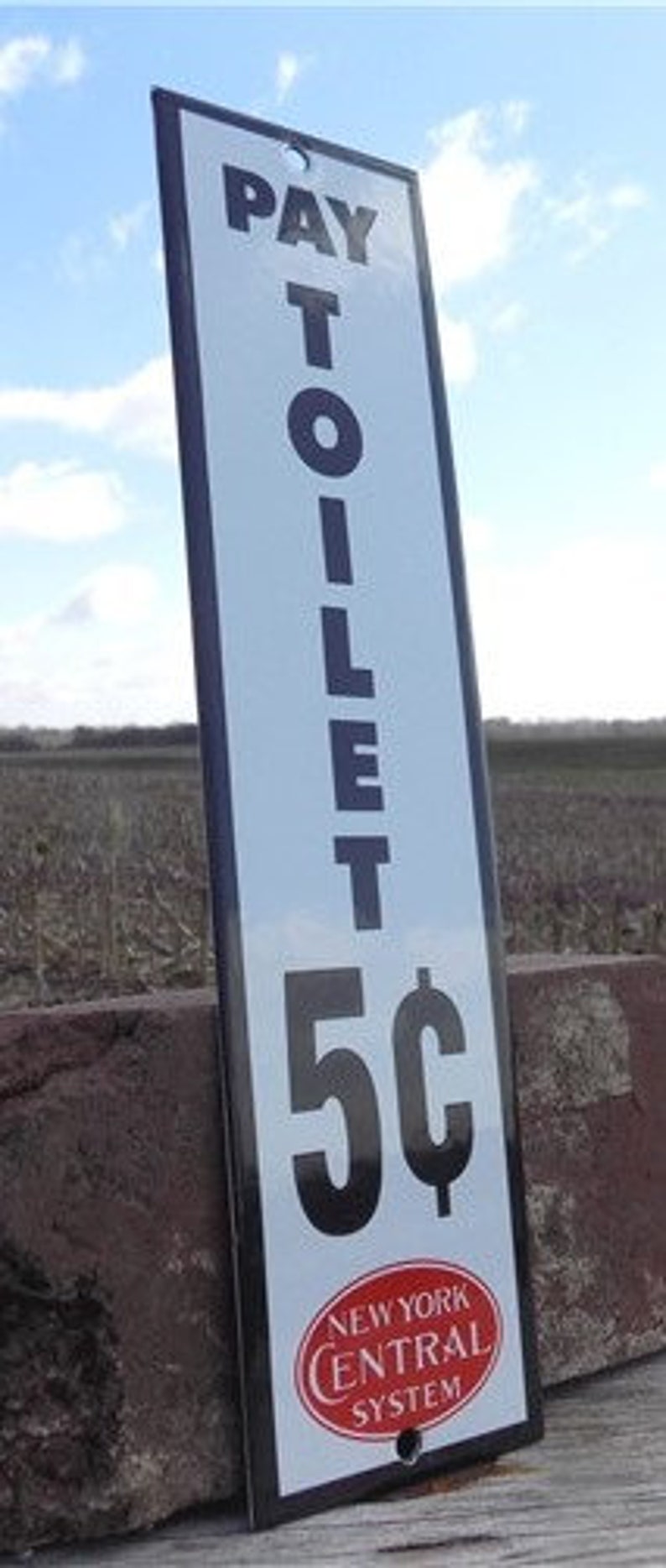Pay Toilet 5 Cent Sign, Metal Porcelain Advertising Sign, New York ...