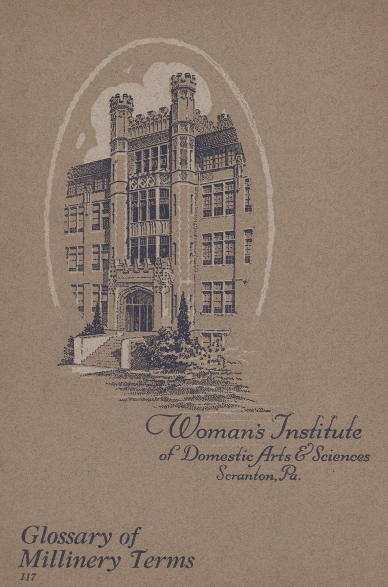 PDF Reproduction - 1916 - Glossary of Millinery Terms - Woman's ...