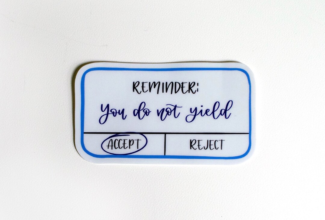 ACOTAR Sticker You Do Not Yield Quote | Reminder Pop up Sticker | A ...