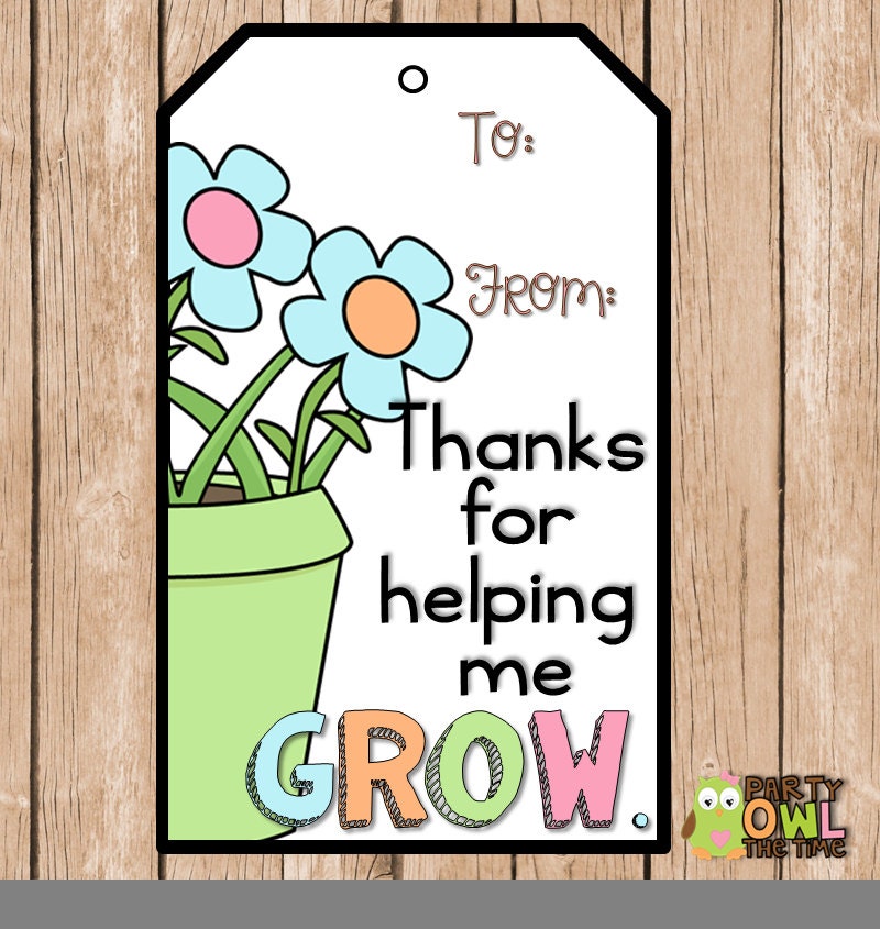 Teacher Appreciation, End of the Year Plant Gift Tag, Printable ...