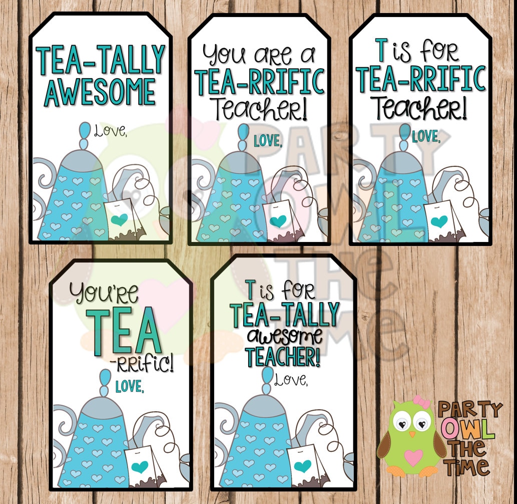 Teacher Appreciation, End of the School Year, Volunteer TEA Gift Tag - Etsy