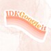 IDK Google It Sticker | Vinyl Sticker | Waterproof | Groovy Retro ...