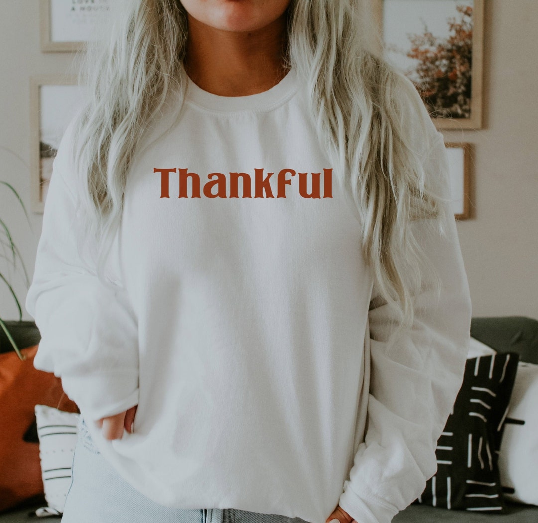 Thankful Sweatshirt • Unisex Graphic Sweater • Modern/minimalist Rust ...