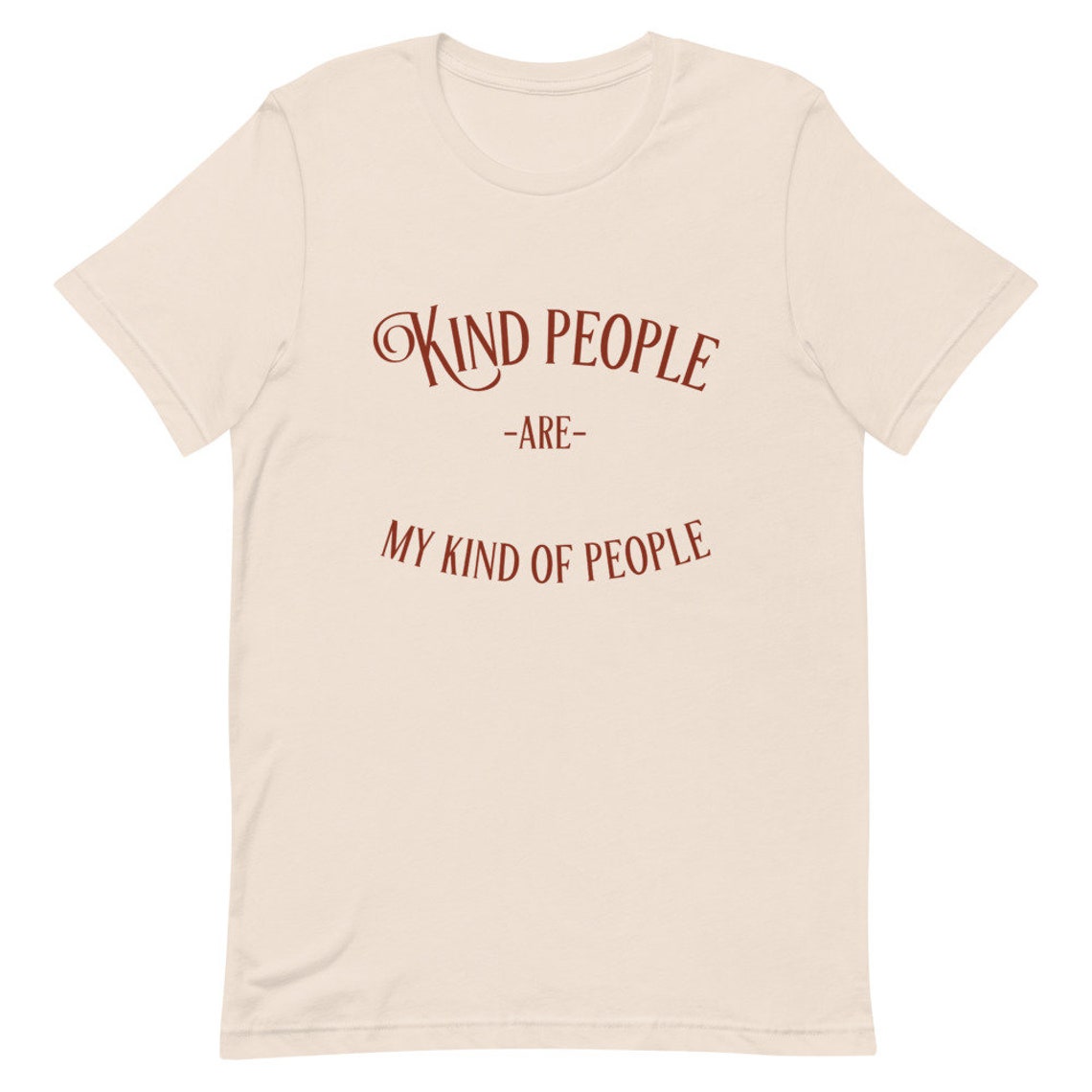 Kind People Are My Kind of People Adult Tee Modern Boho Graphic Tee ...