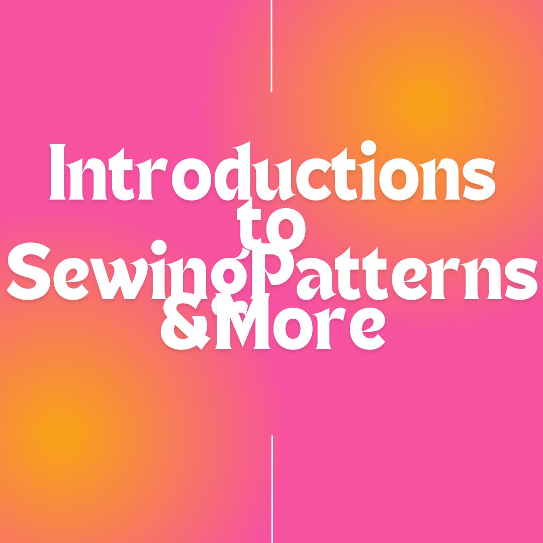 Introduction to Sewing Patterns & More - Etsy