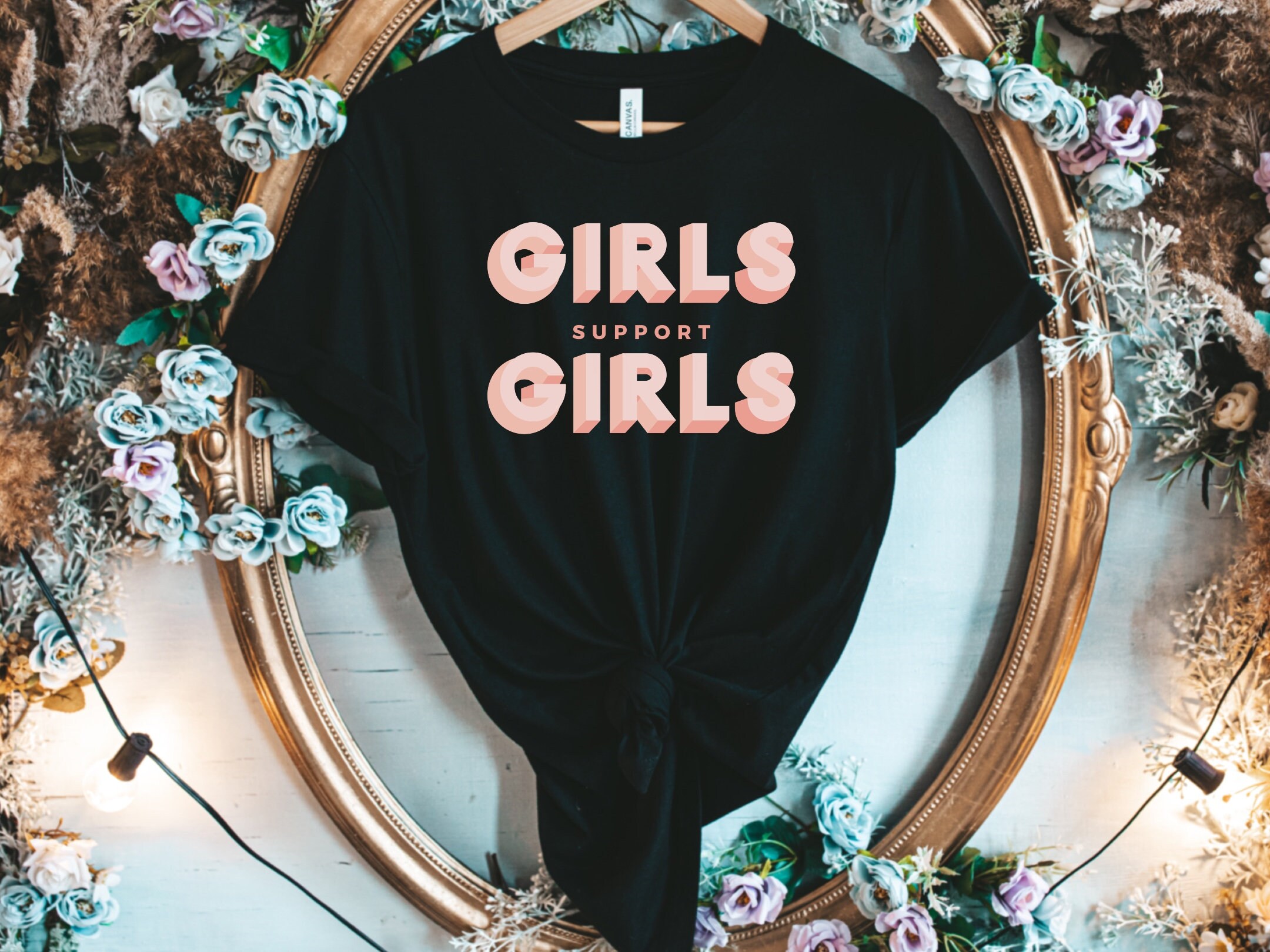 Girls Support Girls Shirt Feminist Tshirt Equality Girl Power Feminist ...