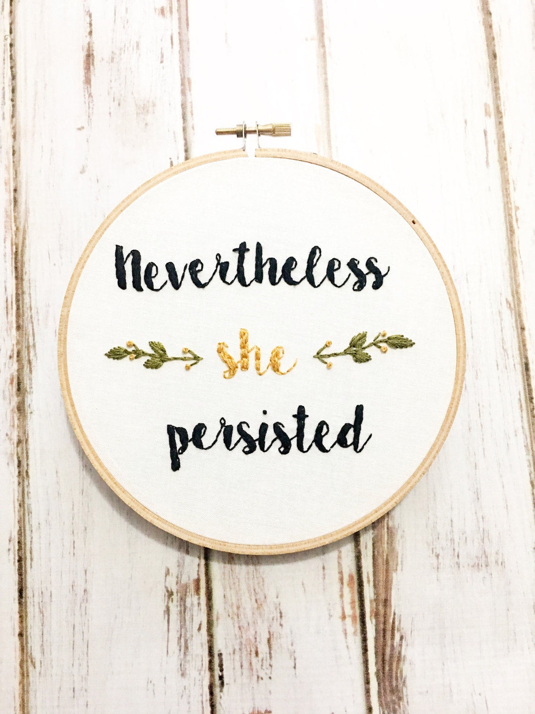 Nevertheless She Persisted Feminist Embroidery Floral Embroidery Women ...
