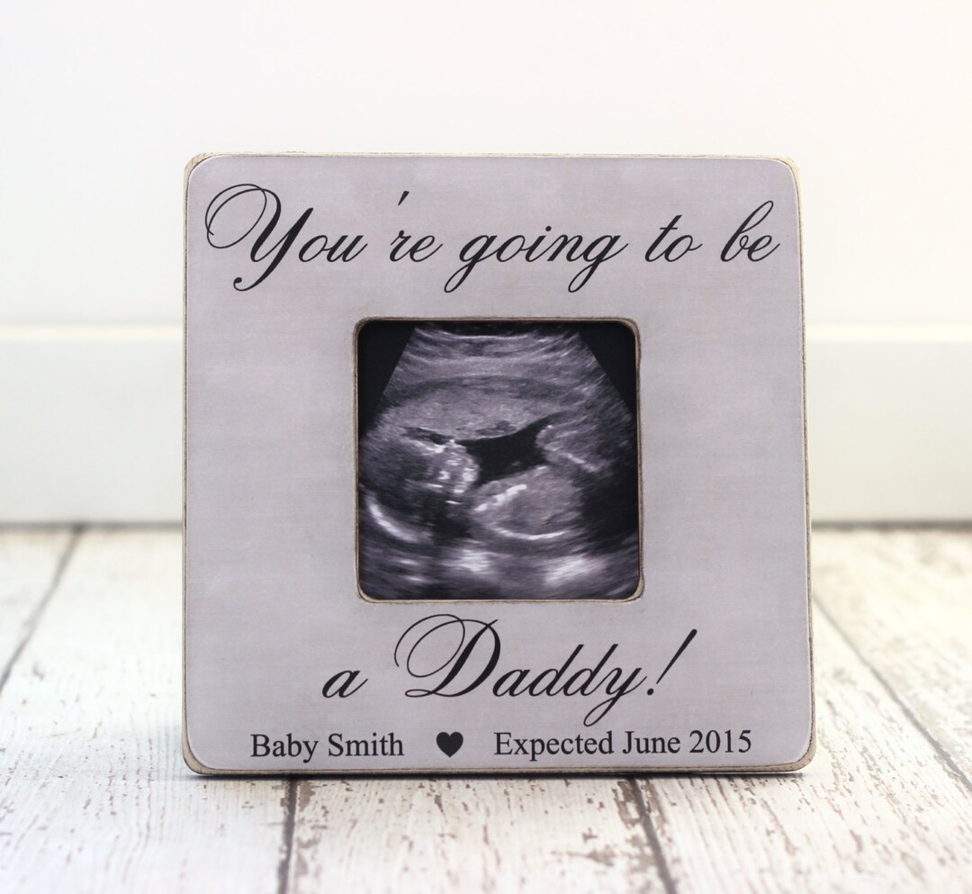 Pregnancy Expecting Announcement Youre Going to Be a Daddy Ultrasound ...