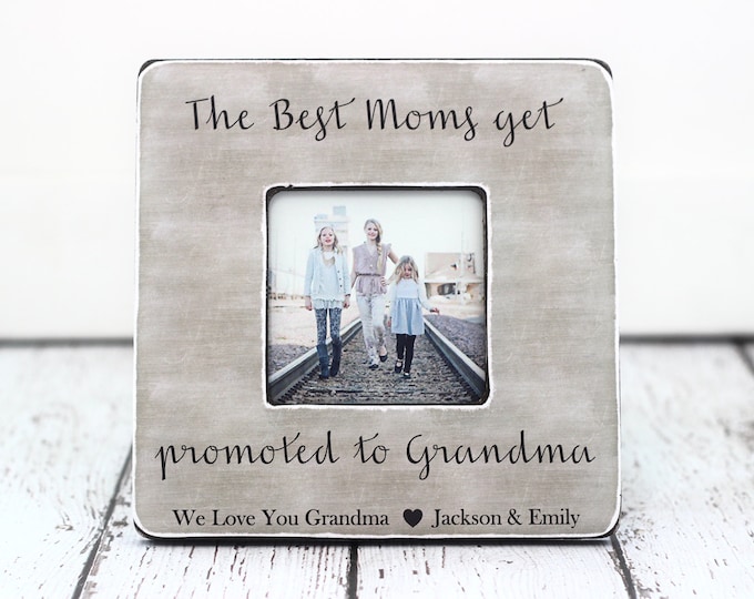 Grandma Grandmother Personalized Picture Frame GIFT the Best Moms Get ...