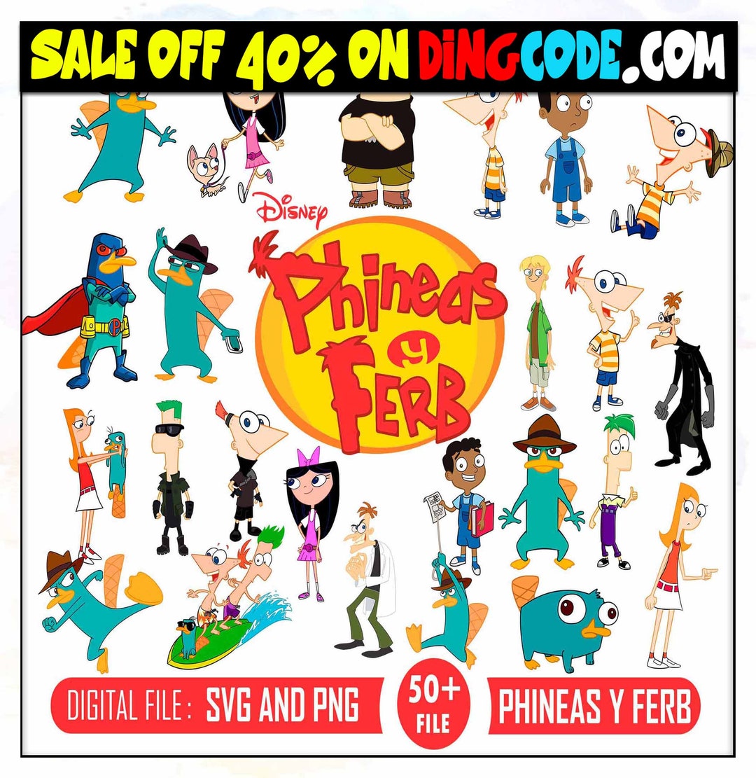 Mega Bundle Phineas and Ferb Svg, Phineas Ferb Cricut, Phineas Ferb ...