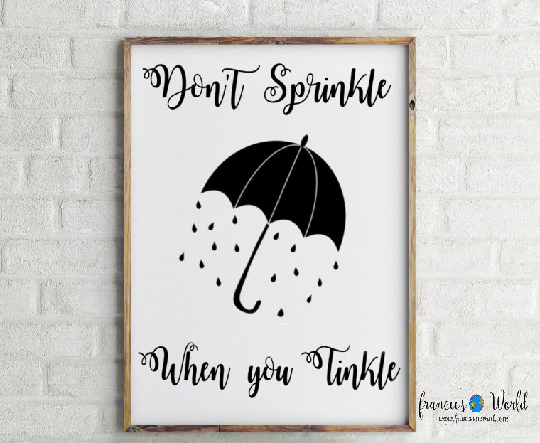 Don't sprinkle when you tinkle PRINTABLE art Bathroom | Etsy