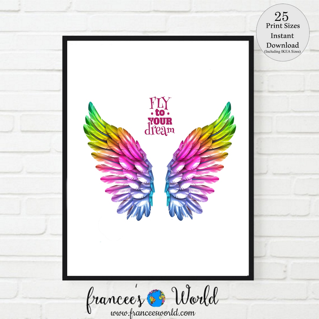 Wings Print, Colorful Wings, Fly to Your Dreams, Wing Printable, Wing ...