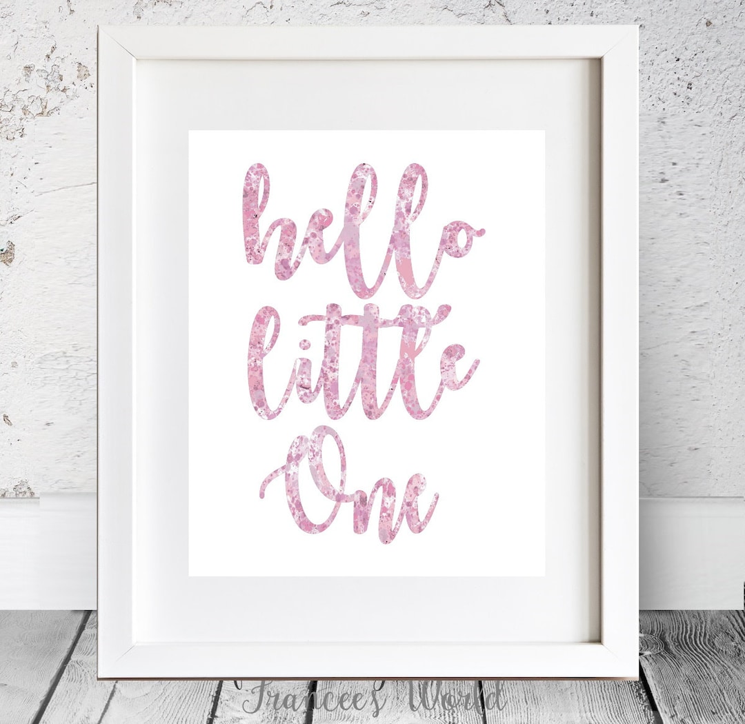 HELLO LITTLE ONE Print Nursery Printable Baby Shower Gift Pink Nursery ...