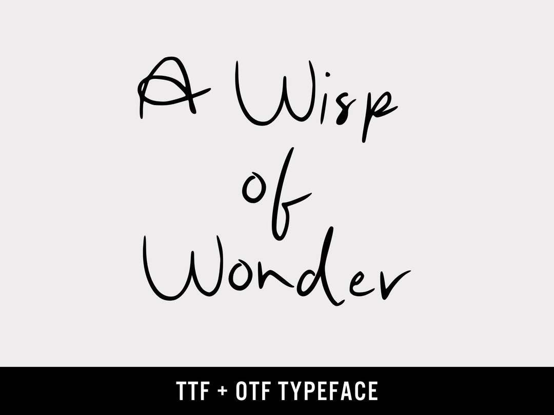 A Wisp of Wonder Font - OTF & TTF - Cricut or Silhouette - Instant ...