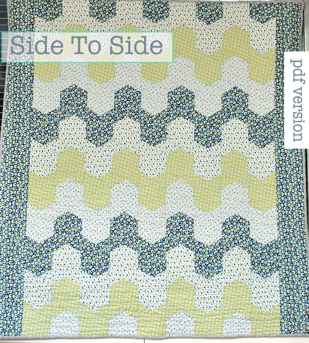 Side to Side Quilt Pattern PDF for Instant Download Level: Intermediate ...
