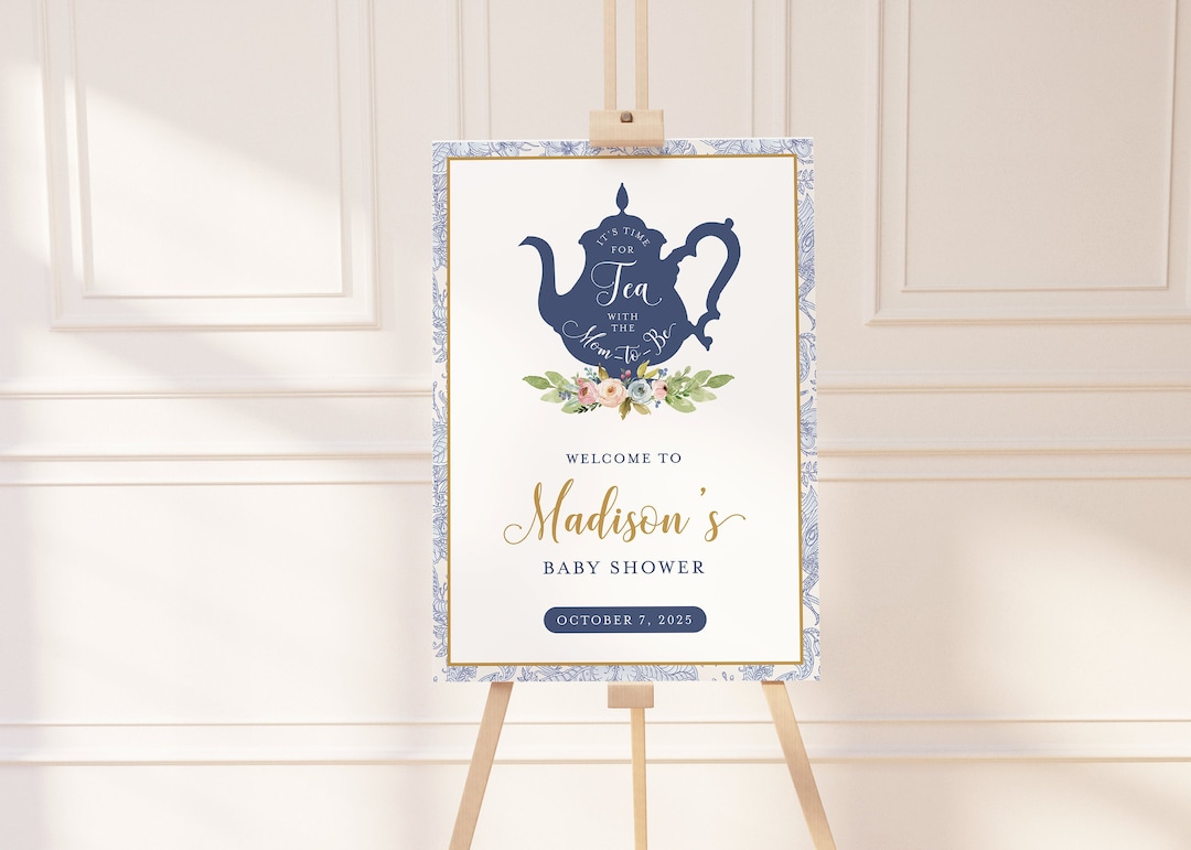 Afternoon Tea Baby Shower Welcome Sign Template, Time for Tea With the ...