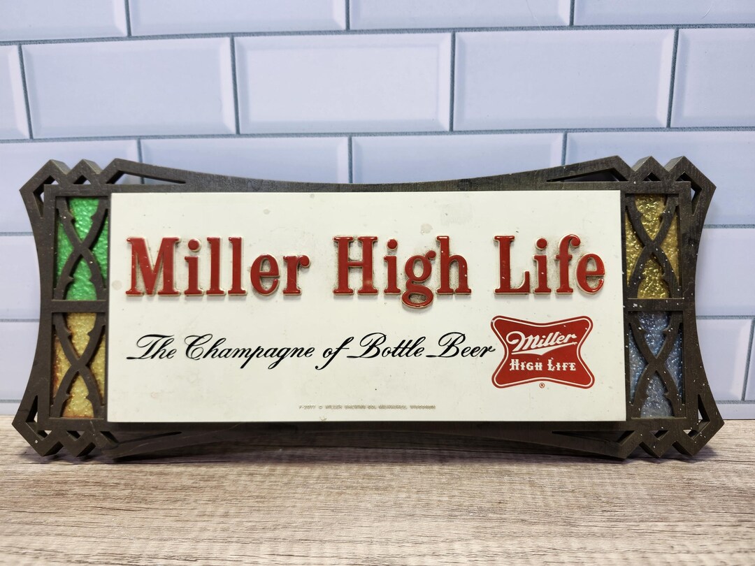 Miller High Life Beer Sign, Lakeside Plastics Bar Decor, Vintage, Man ...