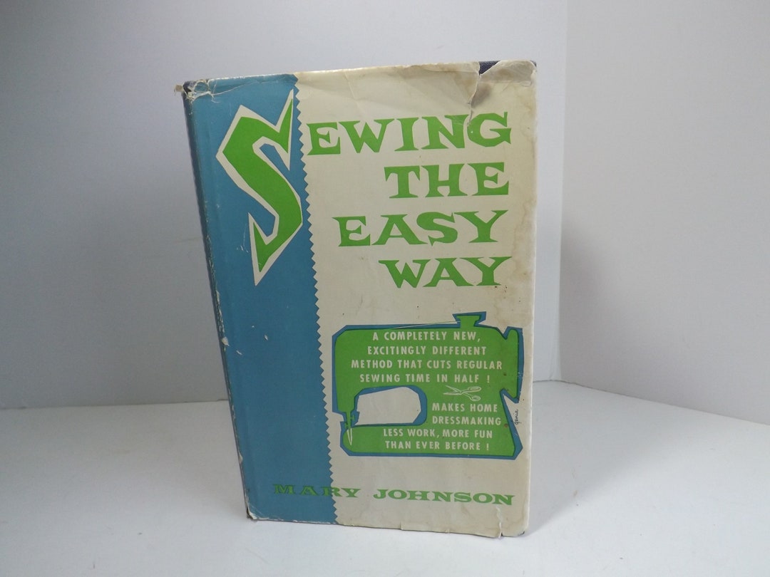 Sewing the Easy Way Book, Mary Johnson, Vintage Retro, Decor Decoration ...