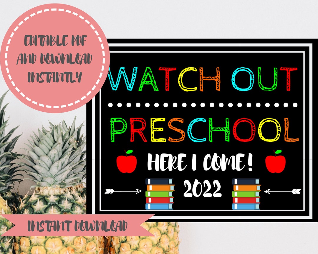 Watch Out Preschool Here I Come 2021 Sign - First Day of School Sign ...