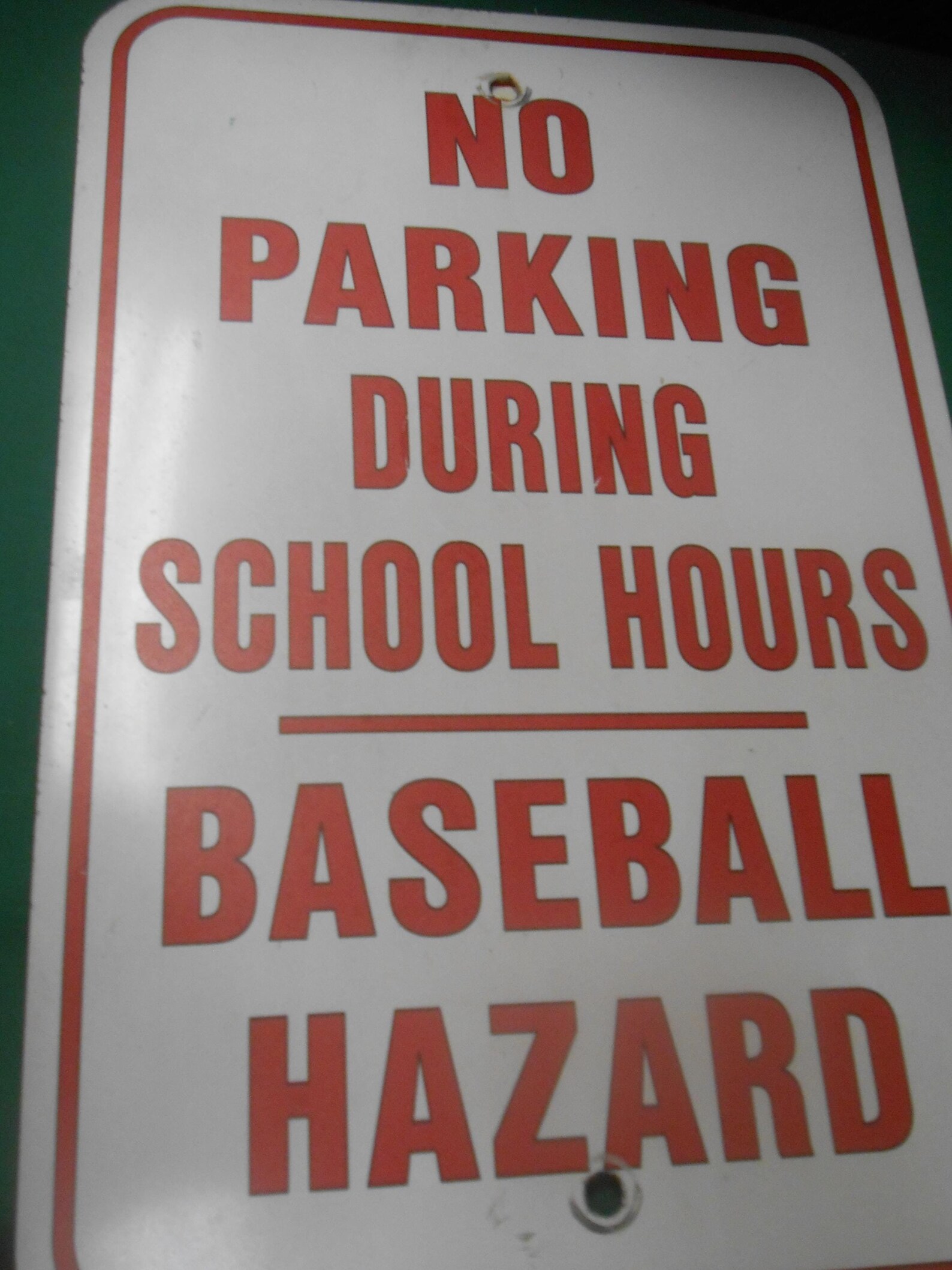 Metal Sign- No Parking During School Hours....baseball Hazard - Etsy