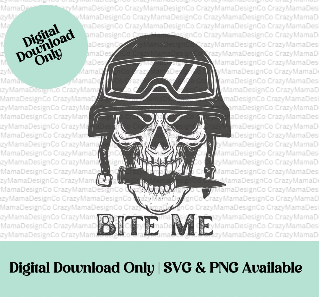 Funny Bite Me Skull SVG, Bite Me Skeleton, Bite Me Sticker, Bite Me ...