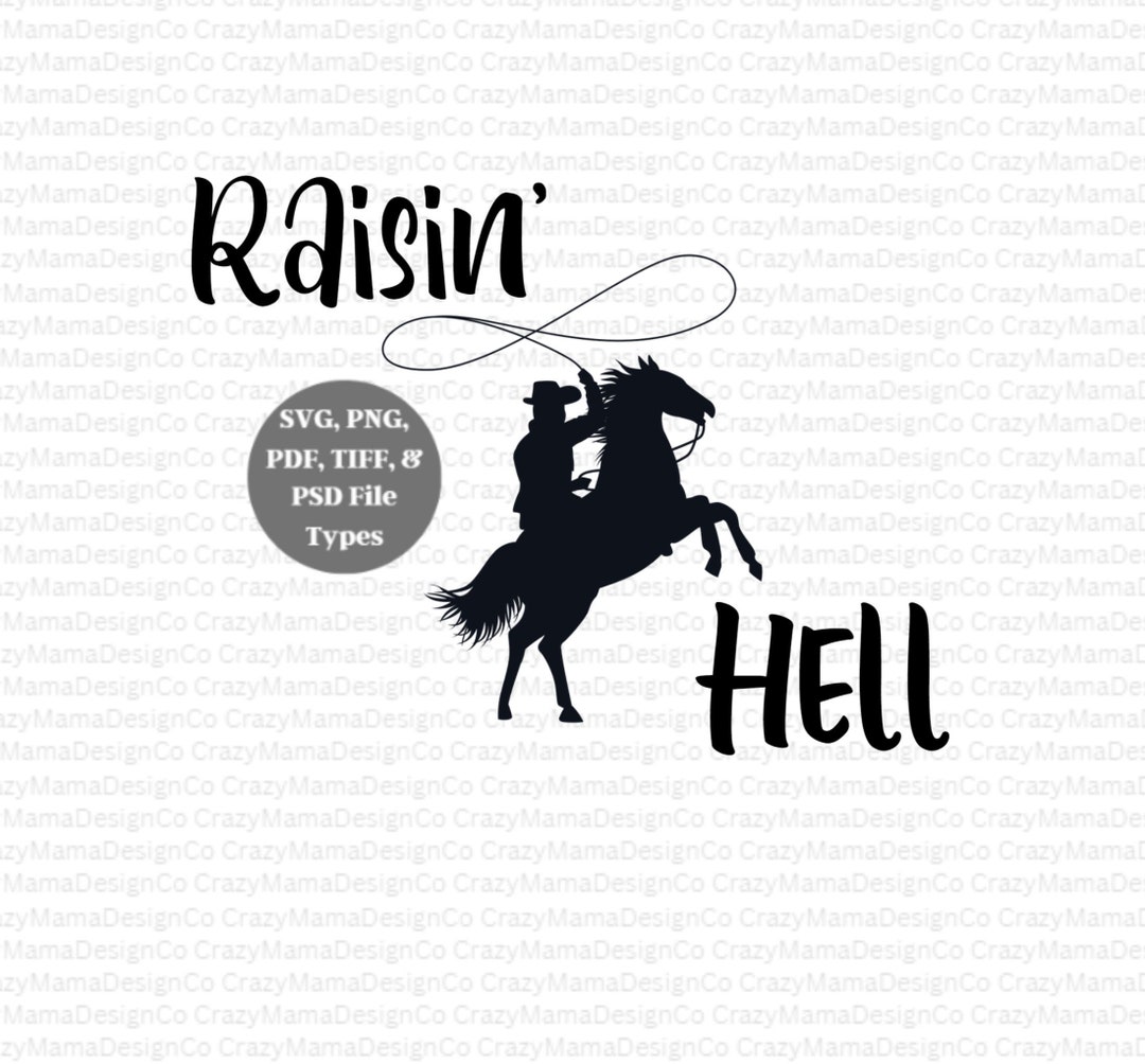 Raisin Hell Digital Download Psd Png Svg Tiff Pdf - Etsy