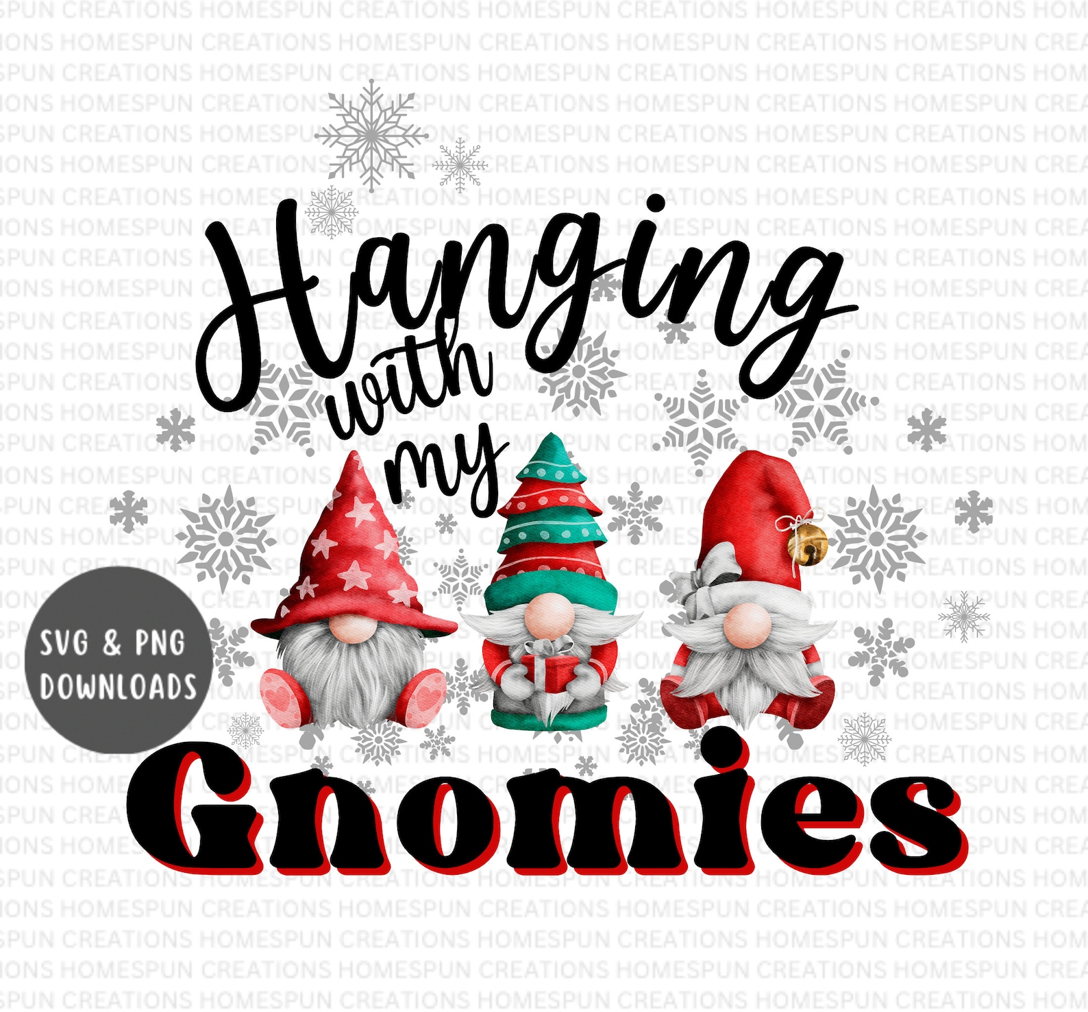 Hanging With My Gnomies Christmas PNG Digital Download, Sublimation ...