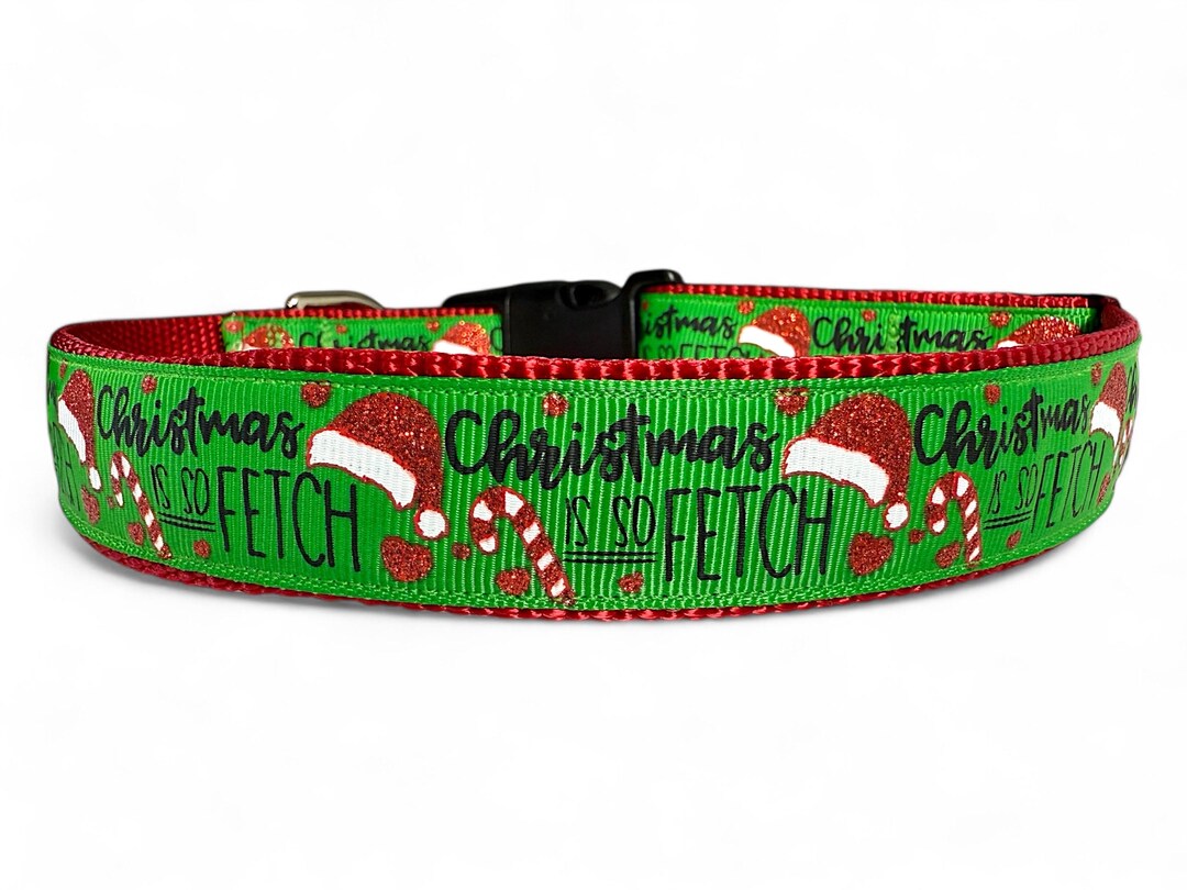 Christmas is so Fetch - Christmas - Green - Red - Sparkly - Dog Collar ...