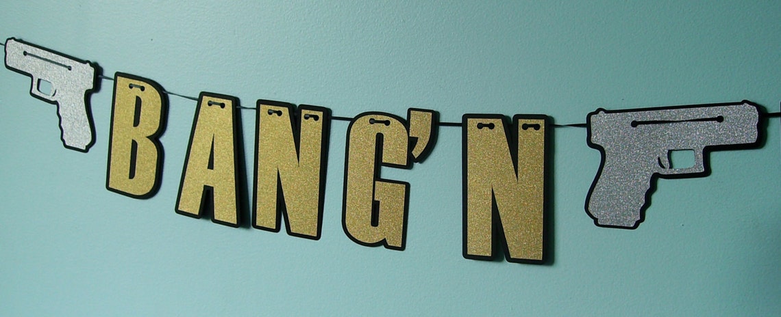 Happy Bang'n Birthday Guns Happy Birthday With Sparkle - Etsy